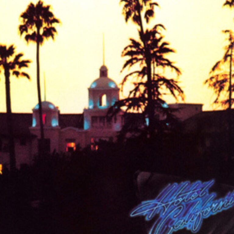Hotel California: historia significado análisis e impacto cultural